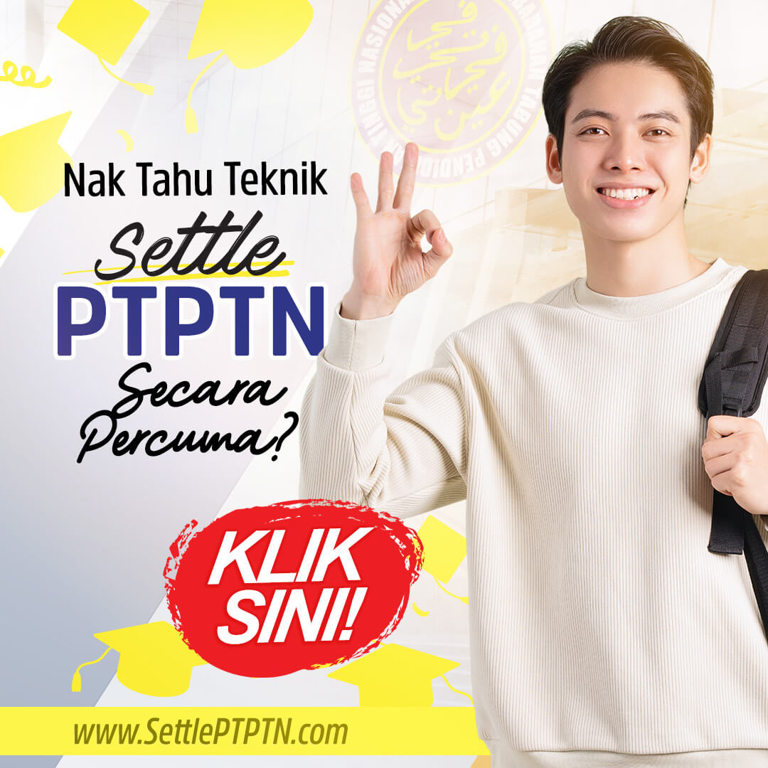 Cara Settle Hutang PTPTN Secara Percuma! - Klikjer.com
